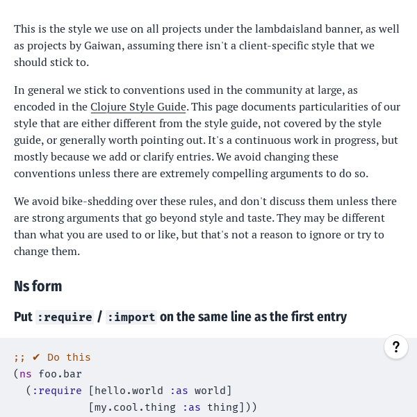 Lambda Island Clojure Style Guide - Nextjournal Lambda Island Clojure Style Guide - Nextjournal